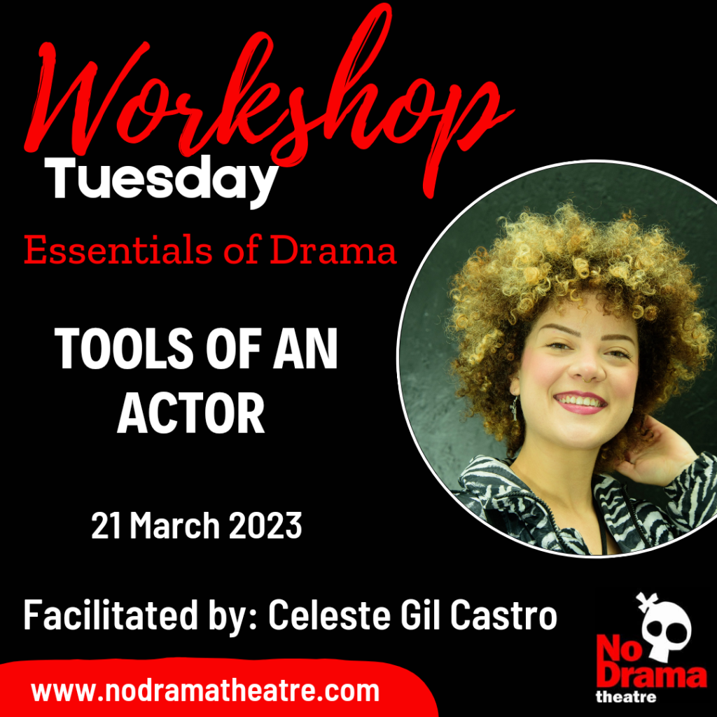‘Essentials of Drama’ Month, Workshop 3: Tools of an Actor – 21 March ...